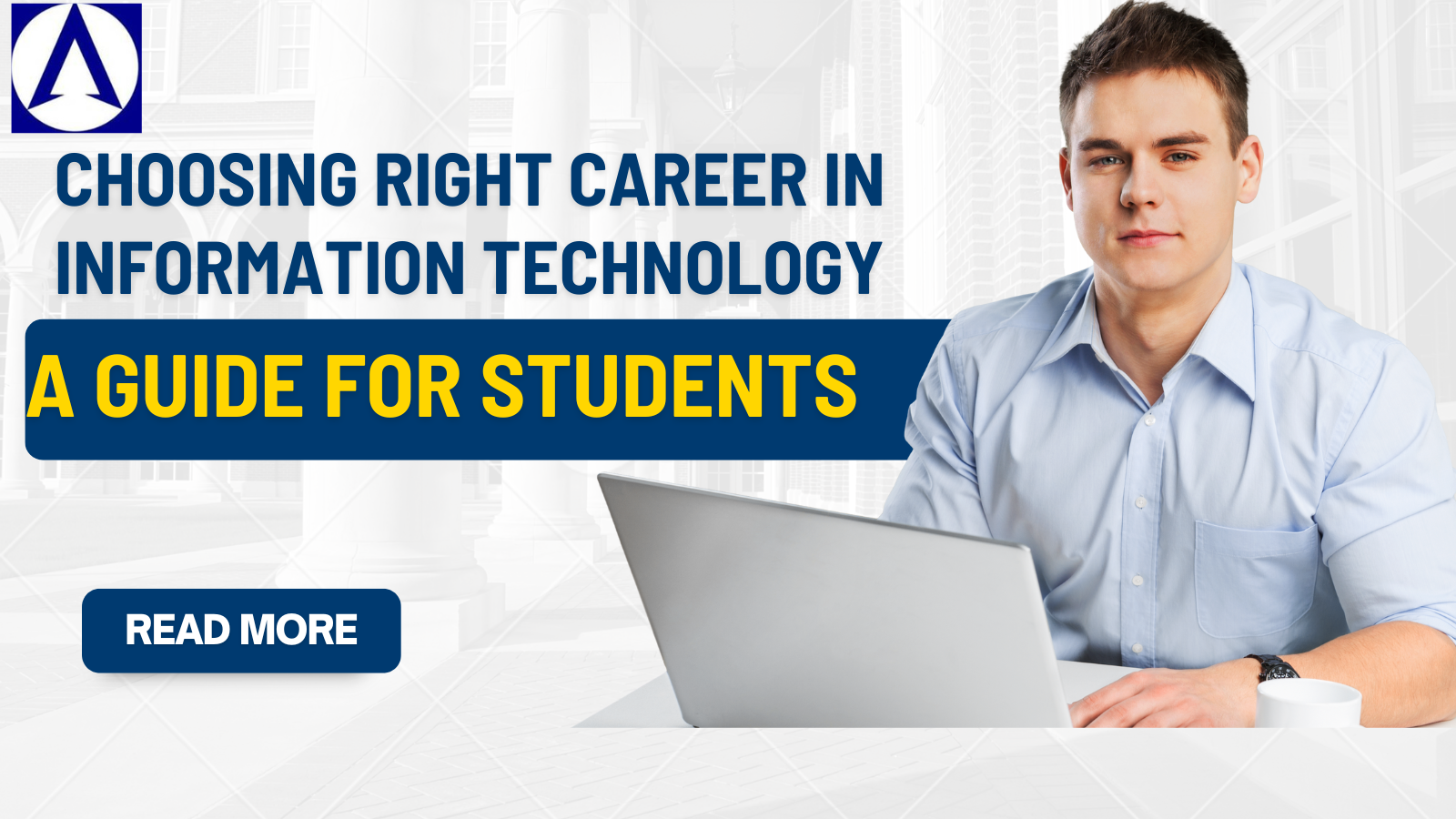Choosing Right Career in Information Technology